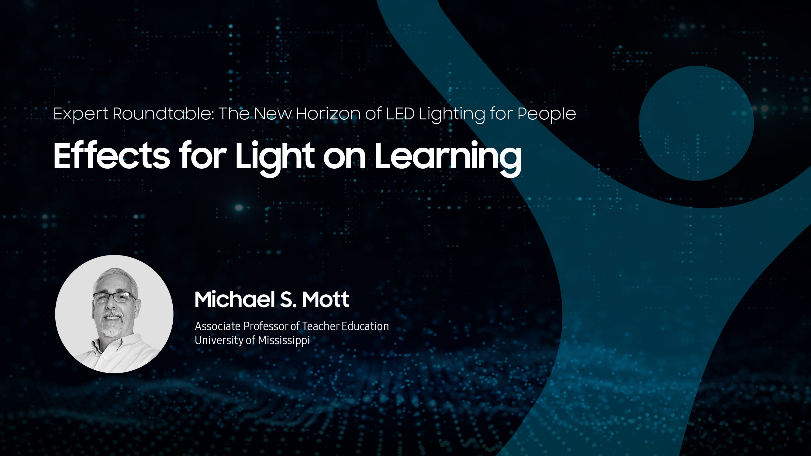 Expert Roundtable: The New Horizon of LED Lighting for People | Samsung ...